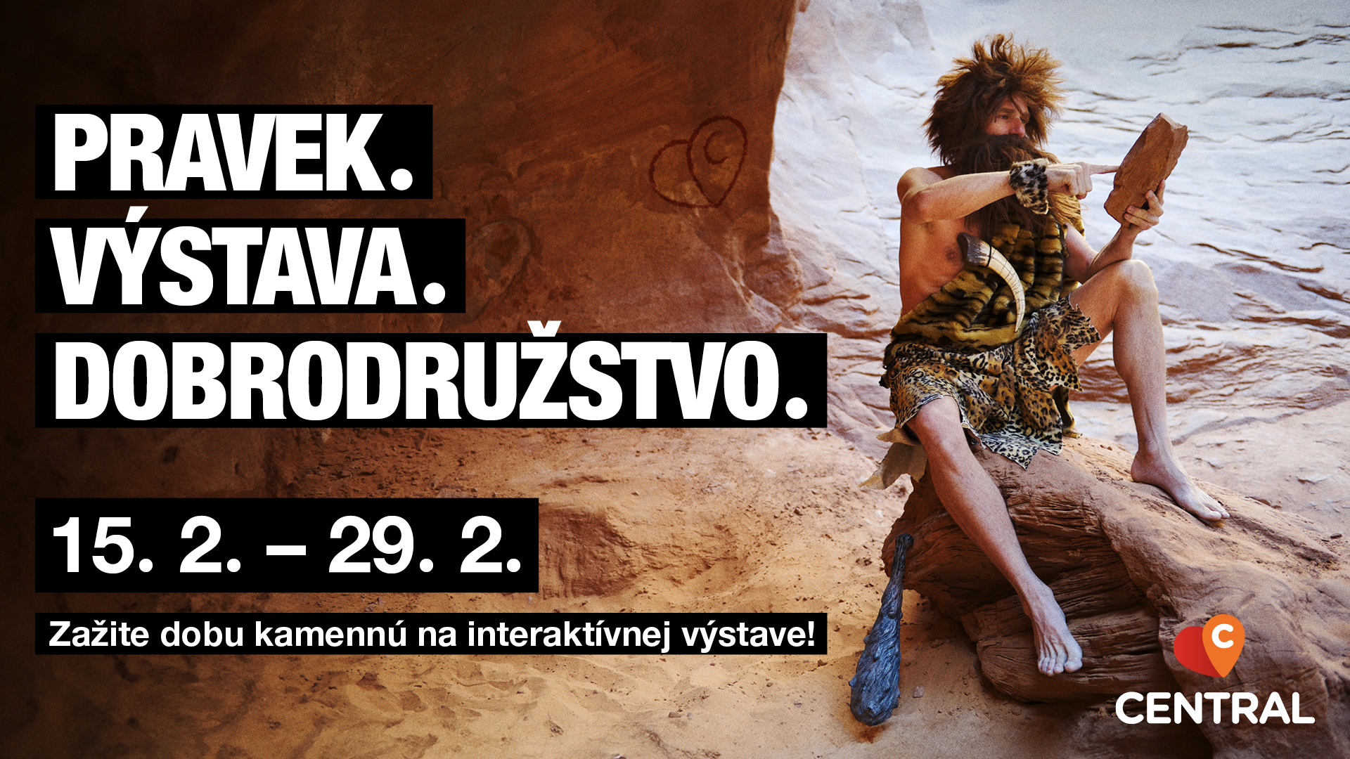 PRAVEK. VÝSTAVA. DOBRODRUŽSTVO. - Kam s deťmi